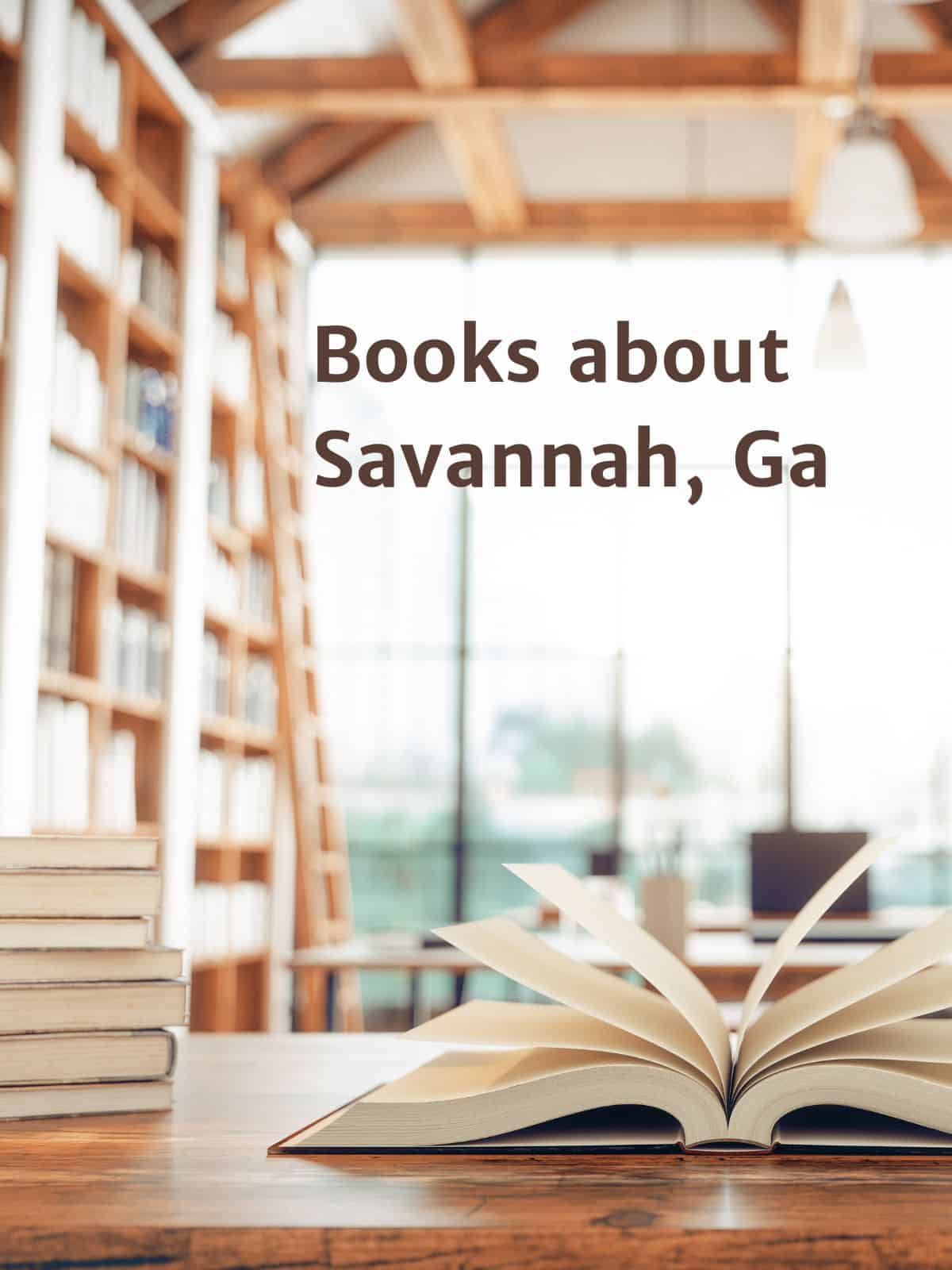 Books About Savannah, Georgia